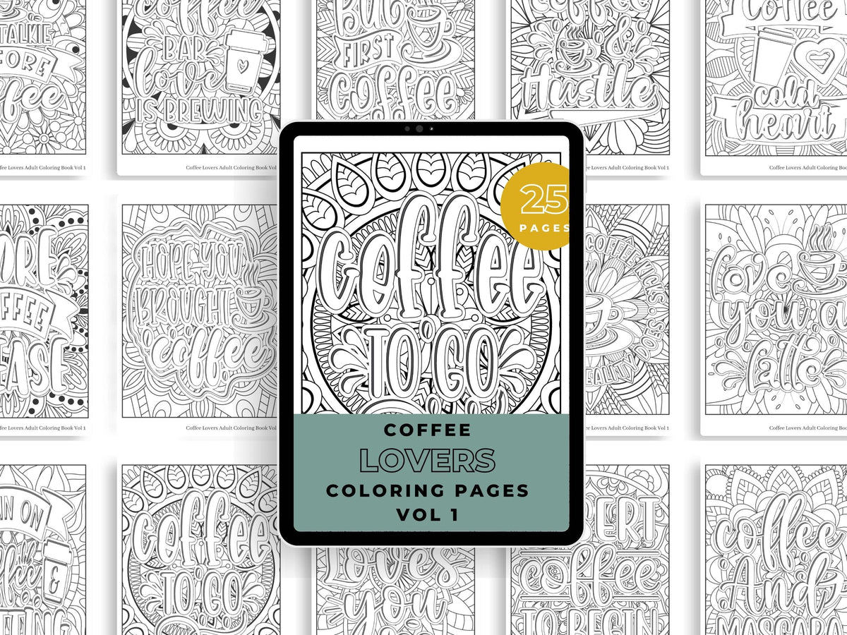 Coffee Lovers Coloring Pages Vol 1 - Goal Success Coach