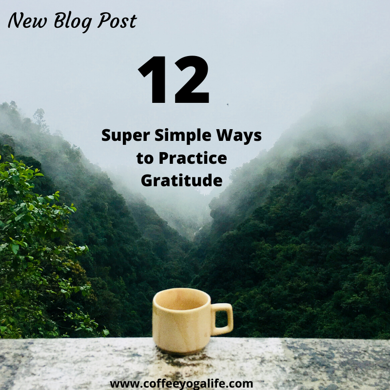 12 Super Simple Ways to Practice Gratitude by Tameeka Leon